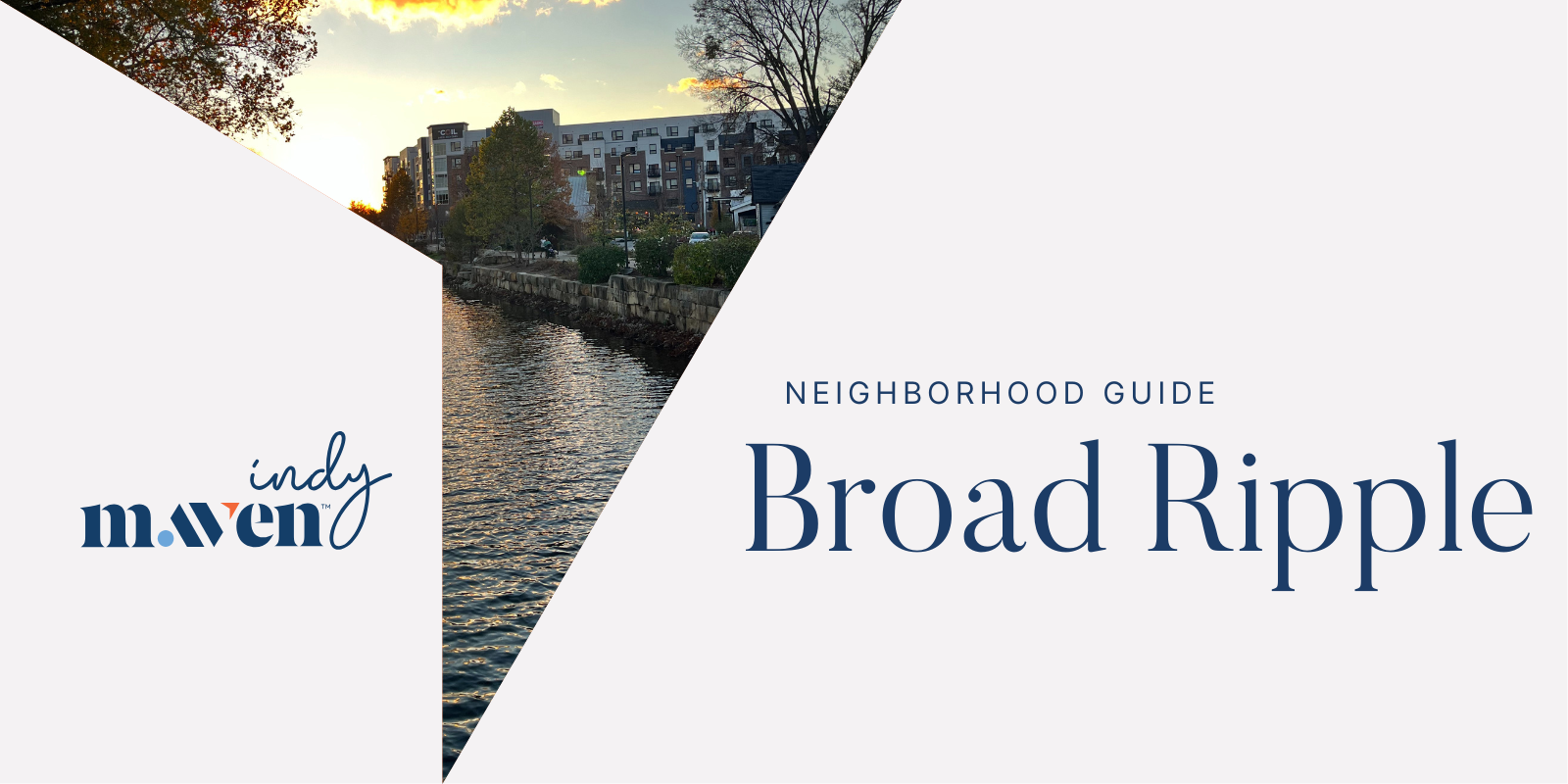 A Local’s Guide to Broad Ripple: Indy’s Vibrant Village